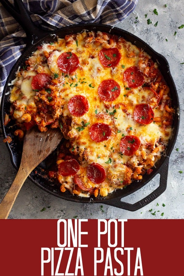One Pot Pizza Pasta Recipe - Countryside Cravings