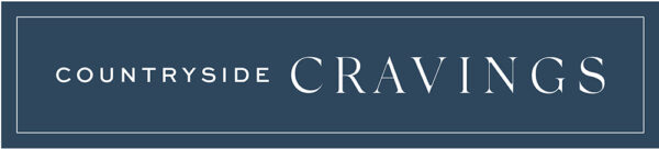 Countryside Cravings | Transforming Simple Ingredients Into Delicious ...